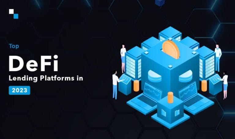 Top DeFi Lending Platforms in 2023