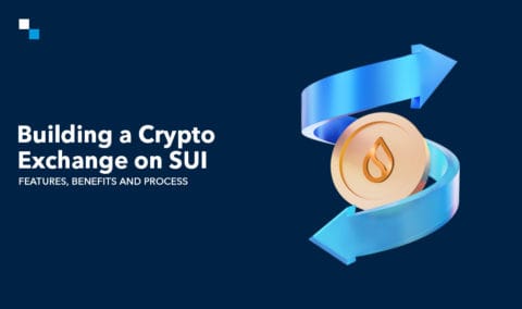 SUI Blockchain Exchange Development: A Comprehensive Guide