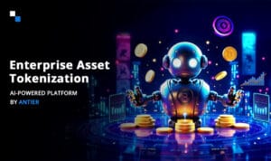 Built AI-Powered Asset Tokenization Platform with Antier
