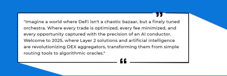 AI DEX Aggregator Development on L2: Your Guide For 2025