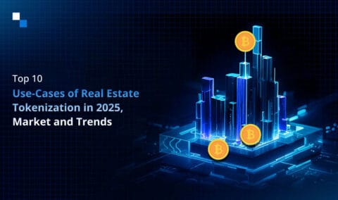 Top 10 Real Estate Tokenization Use Cases for Platform Builders