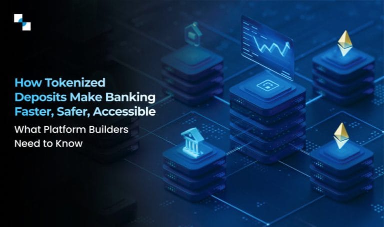 How Tokenized Deposits Work for Banks, Investors & Platforms